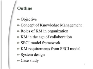 Collaborative km-from-seci-model-tiim | PPTX | Computer Software and Applications | Computing