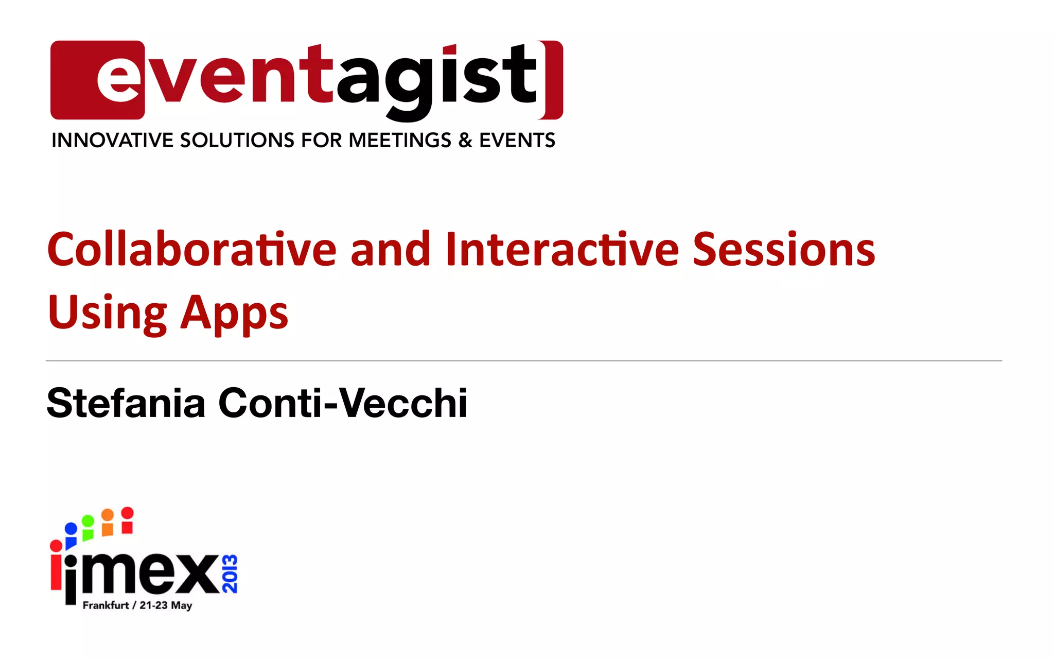Collaborative and interactive sessions using iPad and apps | PPT