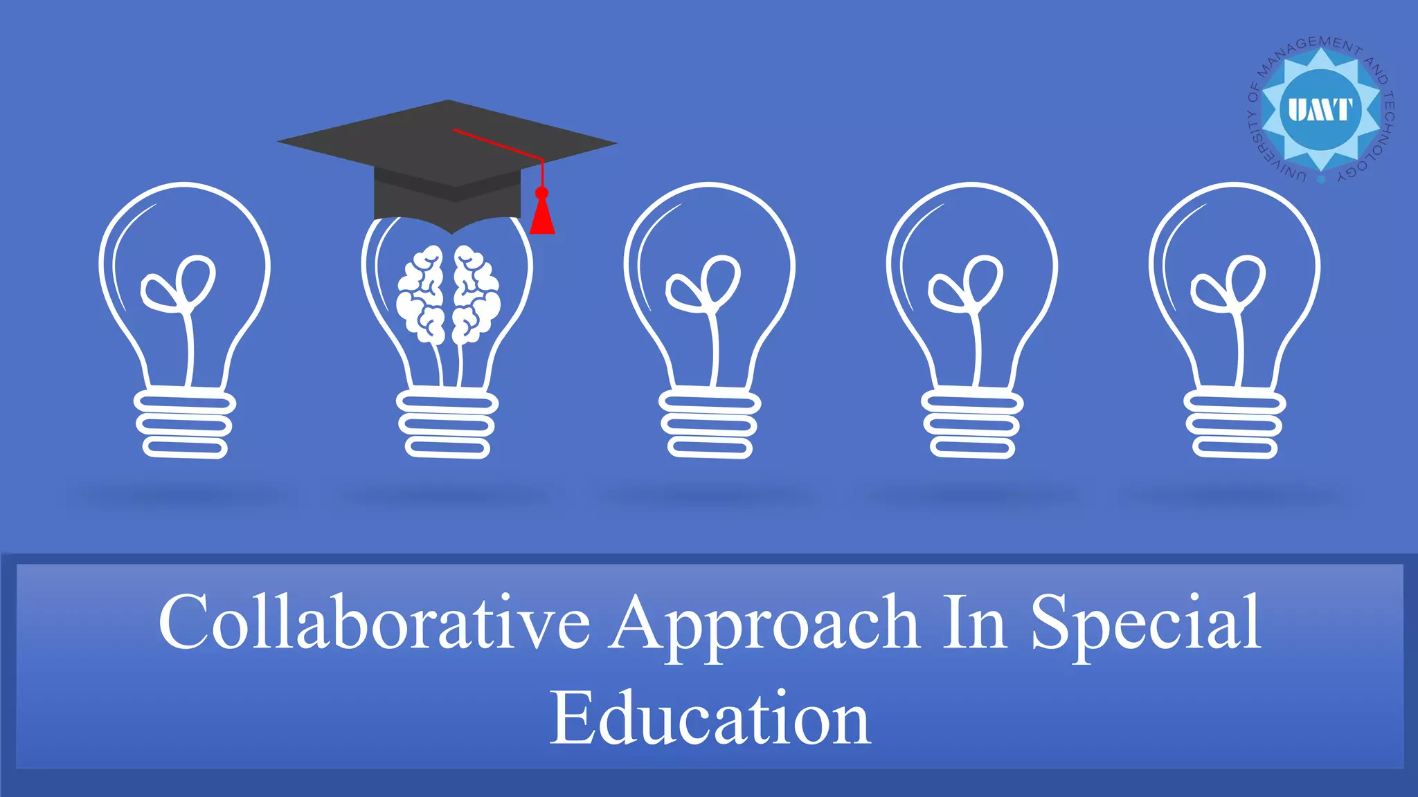 Collaborative approaches in special education | PPTX