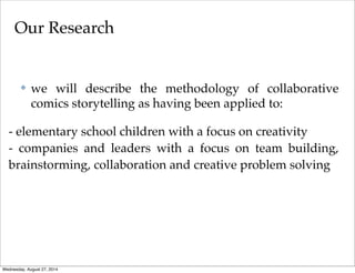 Collaborative Comics Storytelling as a tool for fostering leadership ...