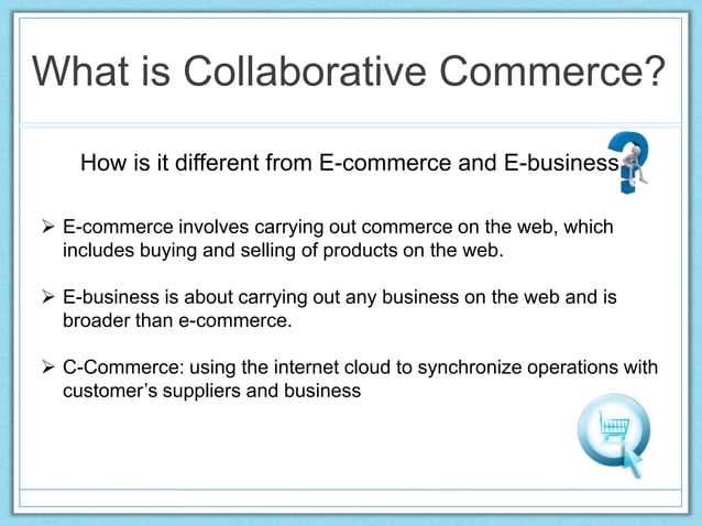 Collaborative Commerce | PPTX | Business | Business and Finance