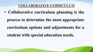Collaborative curriculum by Sr.Deena George | PPTX