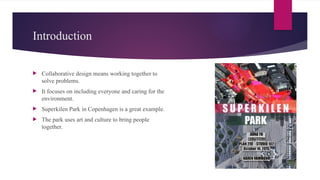 Collaborative Design Initiatives that Prioritize Sustainability and ...