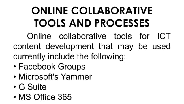 Collaborative Development of ICT Content (1).pptx | Operating Systems | Computer Software and ...
