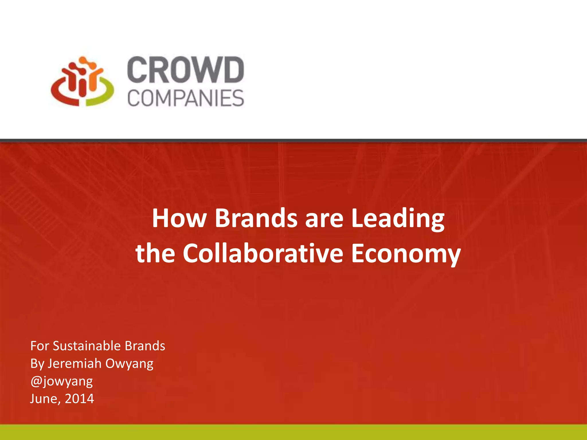 How Brands are Leading the Collaborative Economy | PPTX