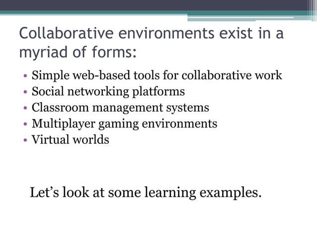 Collaborative Environments | PPTX