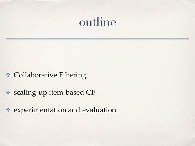 Collaborative Filtering Recommendation Algorithm based on Hadoop | PPT