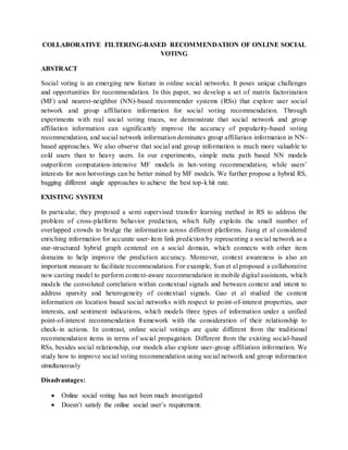 COLLABORATIVE FILTERING-BASED RECOMMENDATION OF ONLINE SOCIAL VOTING | DOCX