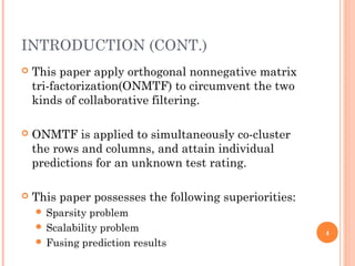 Collaborative filtering using orthogonal nonnegative matrix | PPT