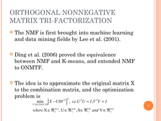 Collaborative filtering using orthogonal nonnegative matrix | PPT