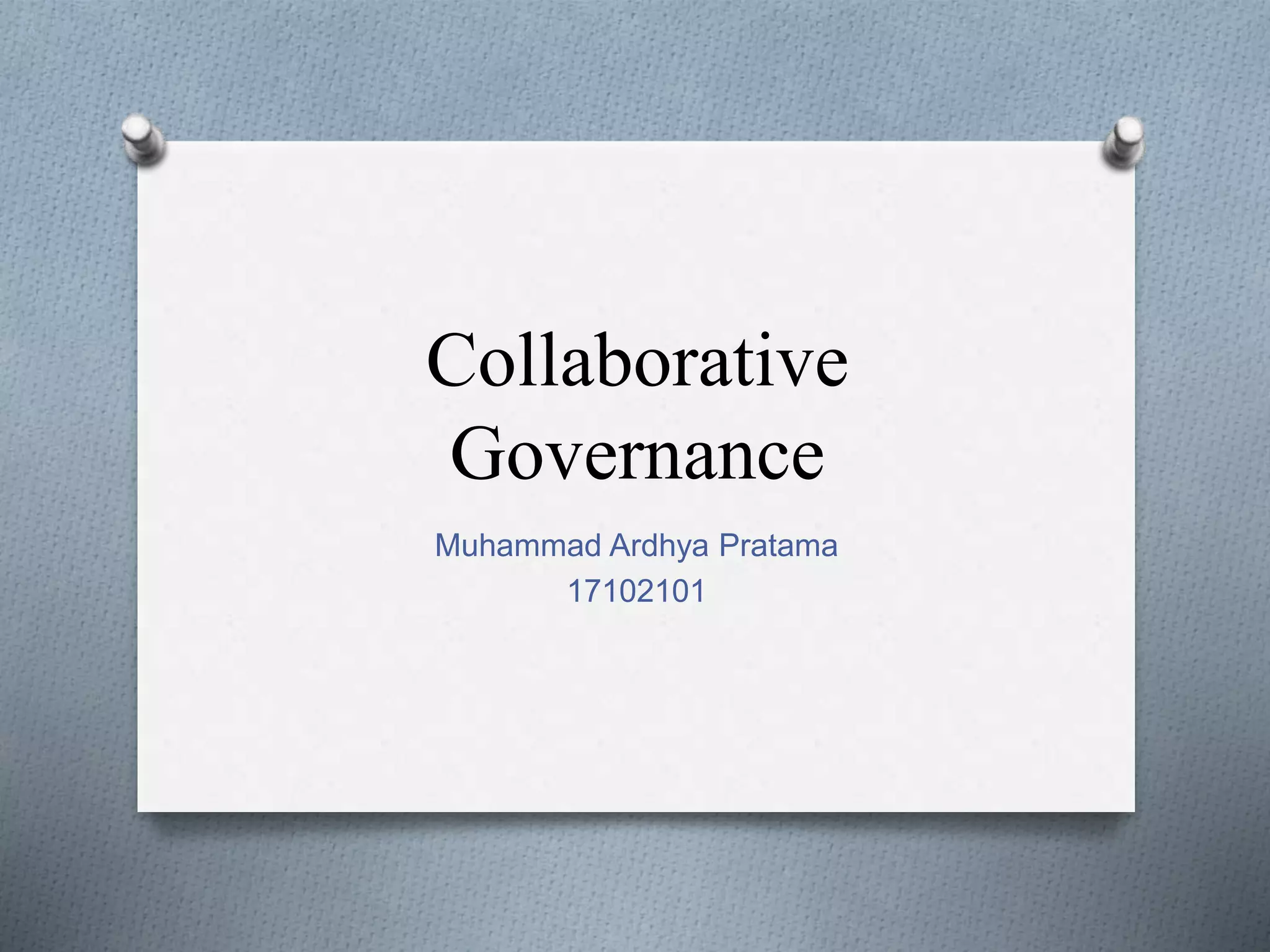 Collaborative governance | PPTX