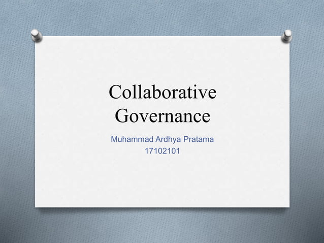 Collaborative governance | PPTX