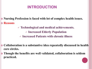 Collaborative issues in nursing | PPTX