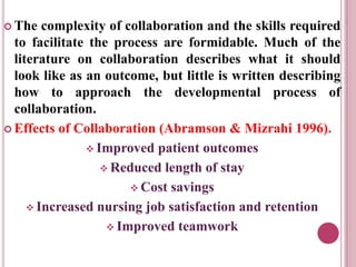 Collaborative issues in nursing | PPTX