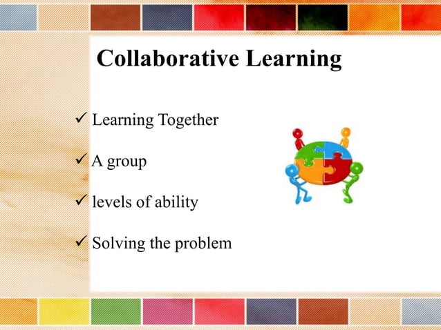 Collaborative Learning | PPT
