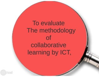 Collaborative learning methodologies mediated by ICT in Secondary ...