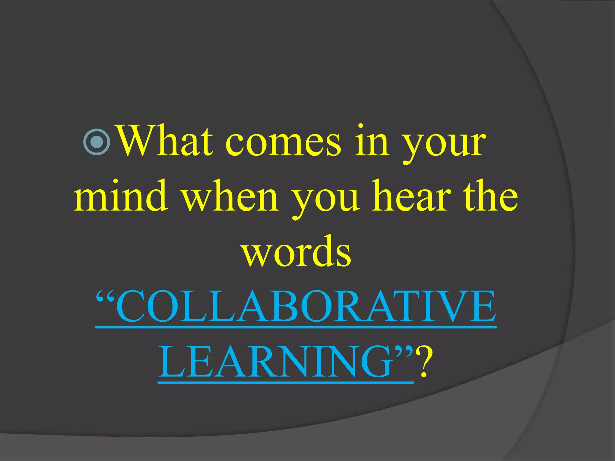 Collaborative Learning | PPTX