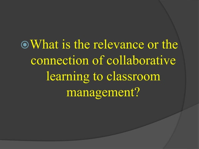 Collaborative Learning | PPTX | Education