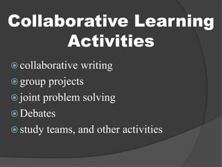 Collaborative Learning | PPTX | Education