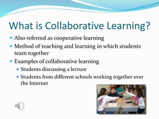 Collaborative learning | PPTX | Education