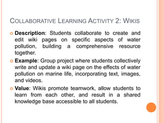 Collaborative Learning Activities on Water Pollution.pptx