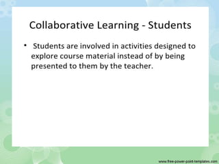 Collaborative learning approach | PPT