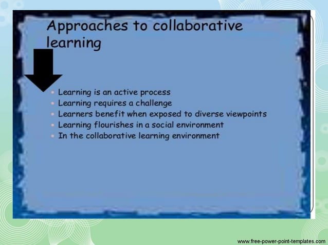Collaborative learning approach | PPT