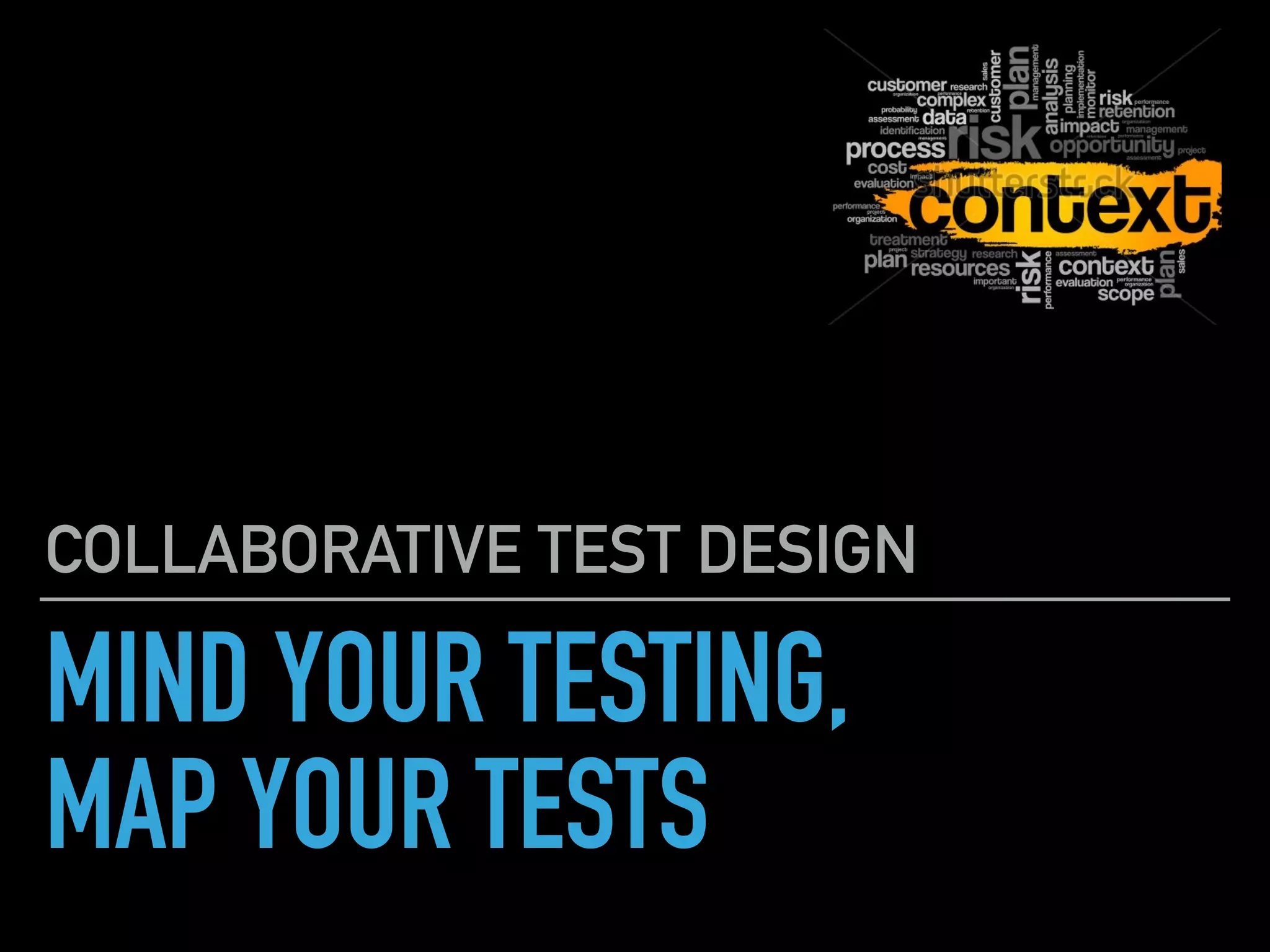 Collaborative Test Designing through Mindmaps | PPT