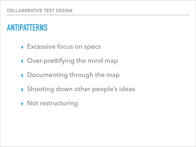 Collaborative Test Designing through Mindmaps | PPT