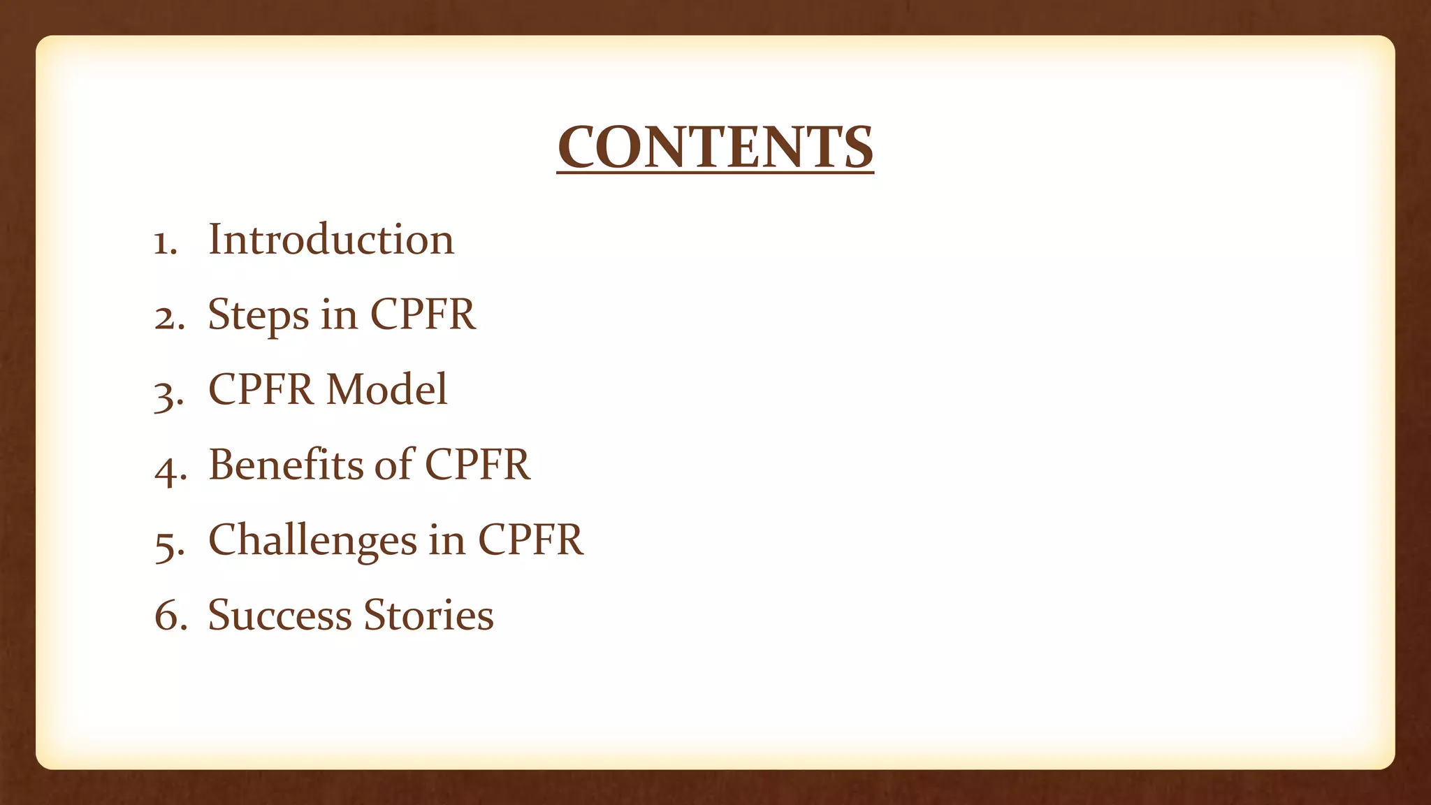 Collaborative planning, forecasting and replinishment (cpfr | PPTX