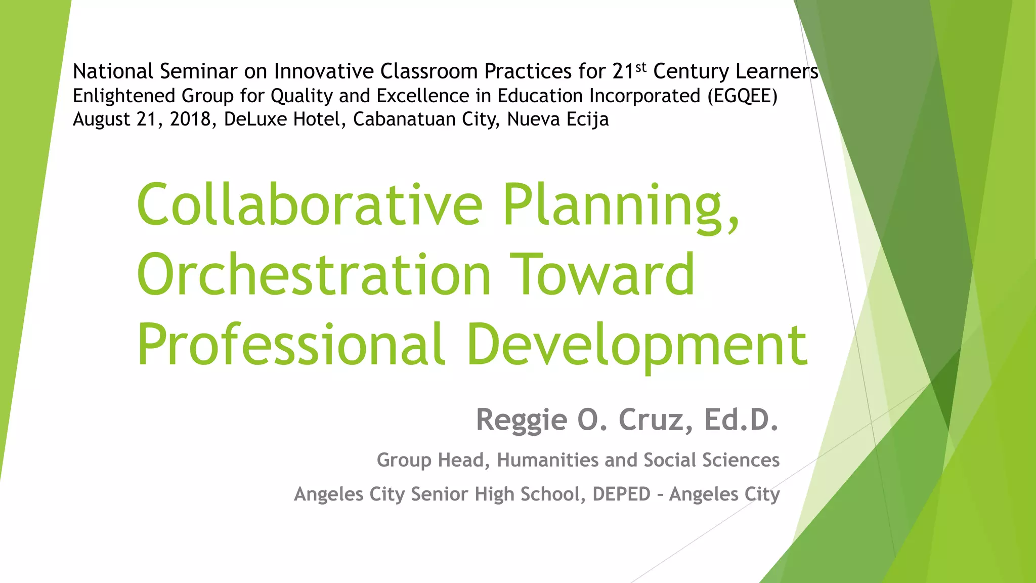Collaborative planning, orchestration toward professional development | PPT
