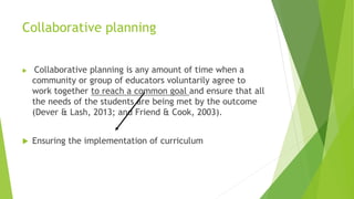 Collaborative planning, orchestration toward professional development | PPT