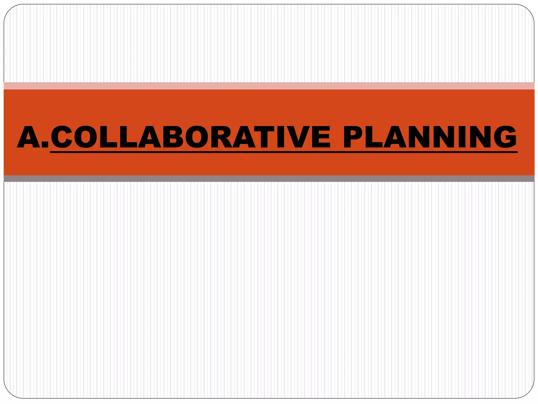 Collaborative Planning & Poltical Economy | PPTX