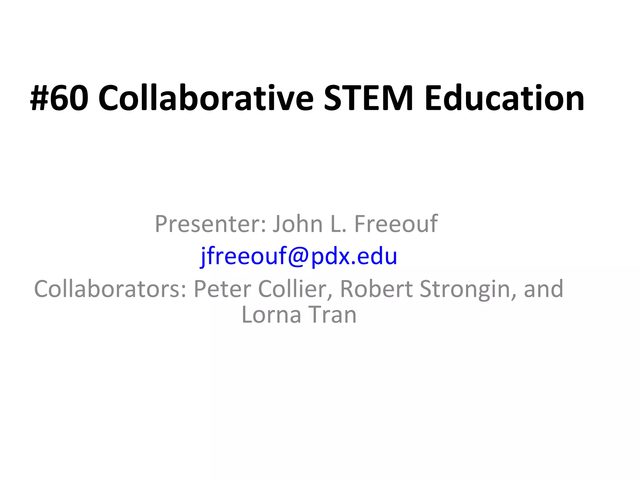 Collaborative stem education freeouf | PPT
