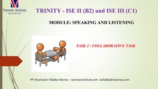 COLLABORATIVE TASK TRINITY ISE.ppsx