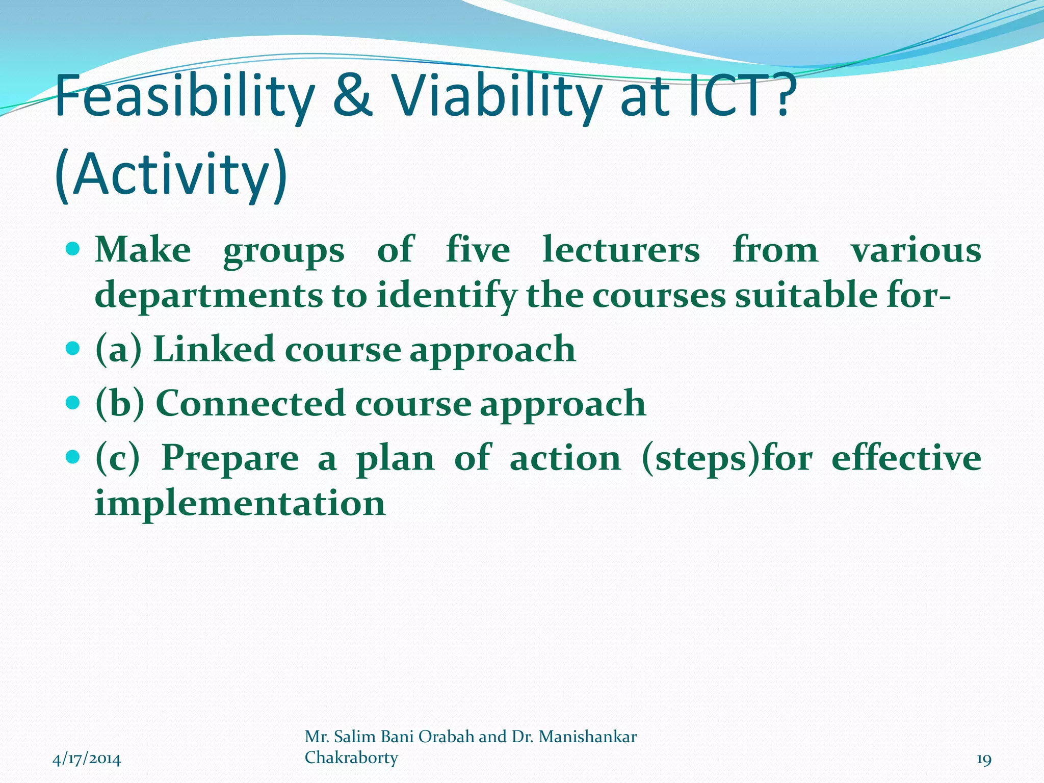 Collaborative teaching by dr manishankar chakraborty and mr salim bani ...