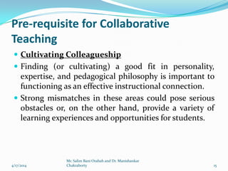 Collaborative teaching by dr manishankar chakraborty and mr salim bani ...