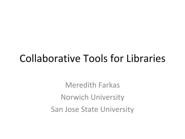 Collaborative Tools for Libraries | PPT