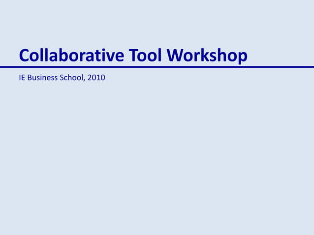 Collaborative tool workshop | PPT