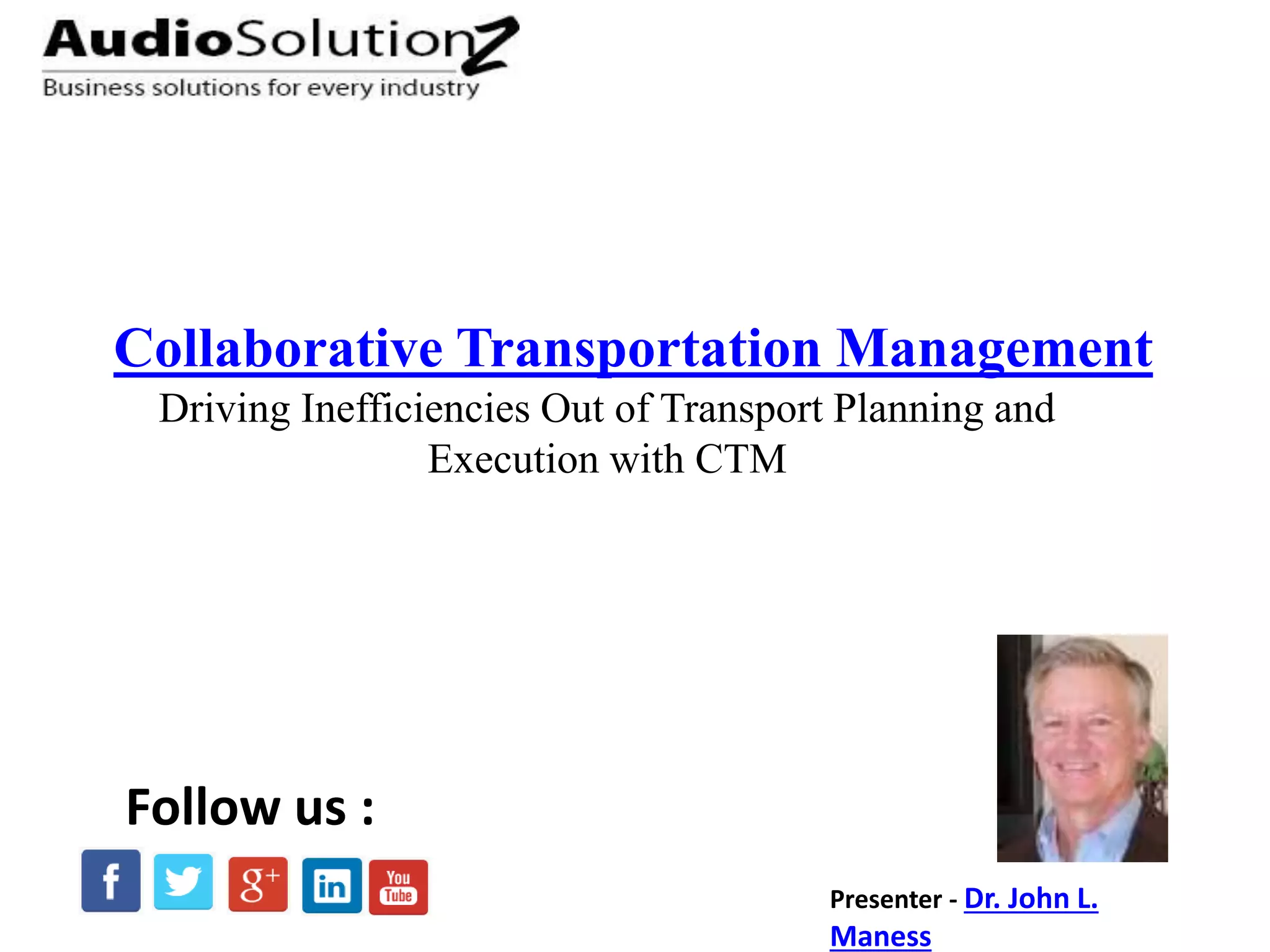 Collaborative Transportation Management (CTM) | PPTX