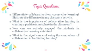 Collaborative vs. cooperative learning | PPTX