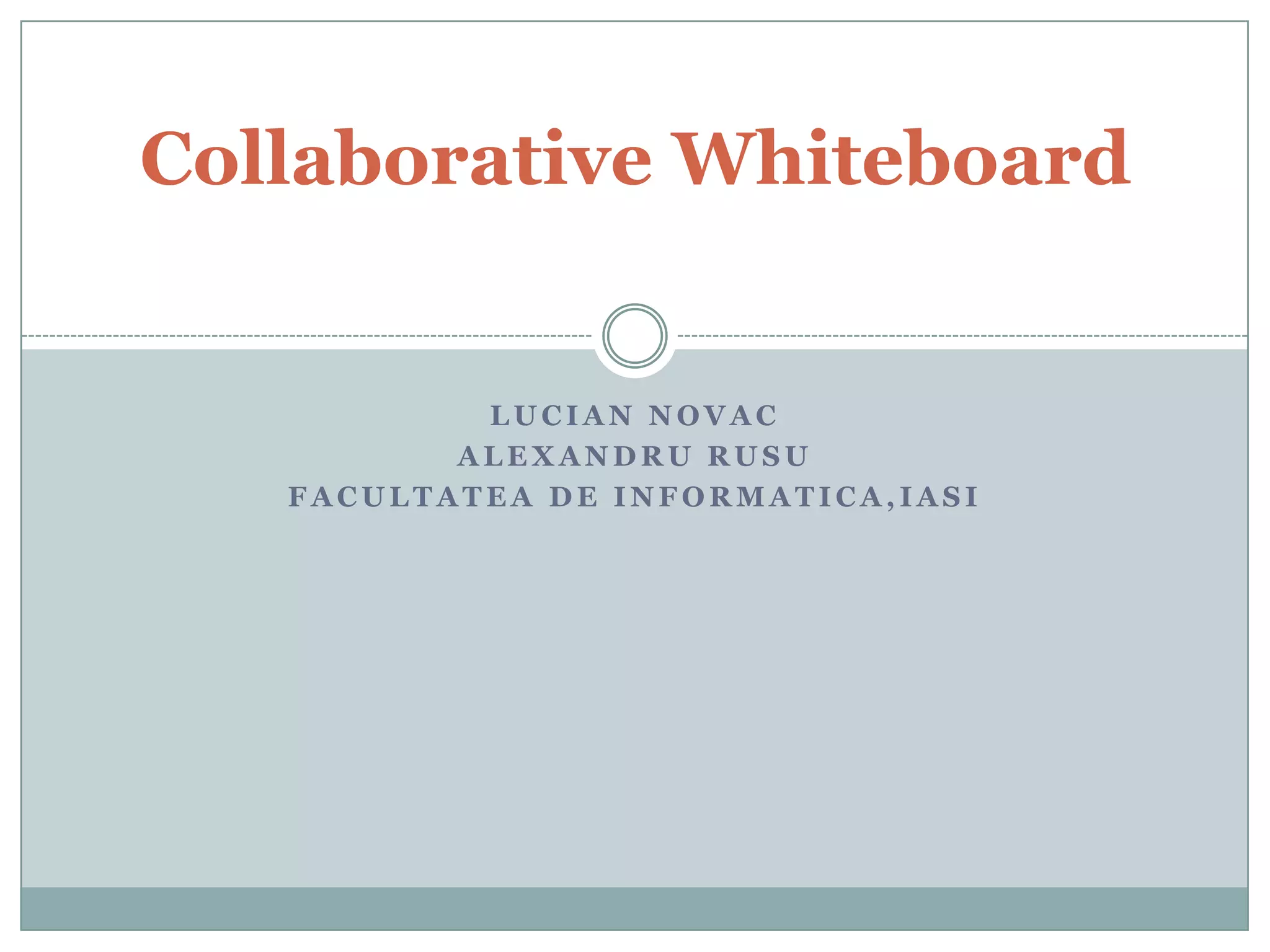 Collaborative whiteboard | PPT