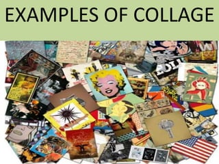 Collage | PPTX | Fine Art