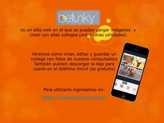 Befunky crear collage | PPT