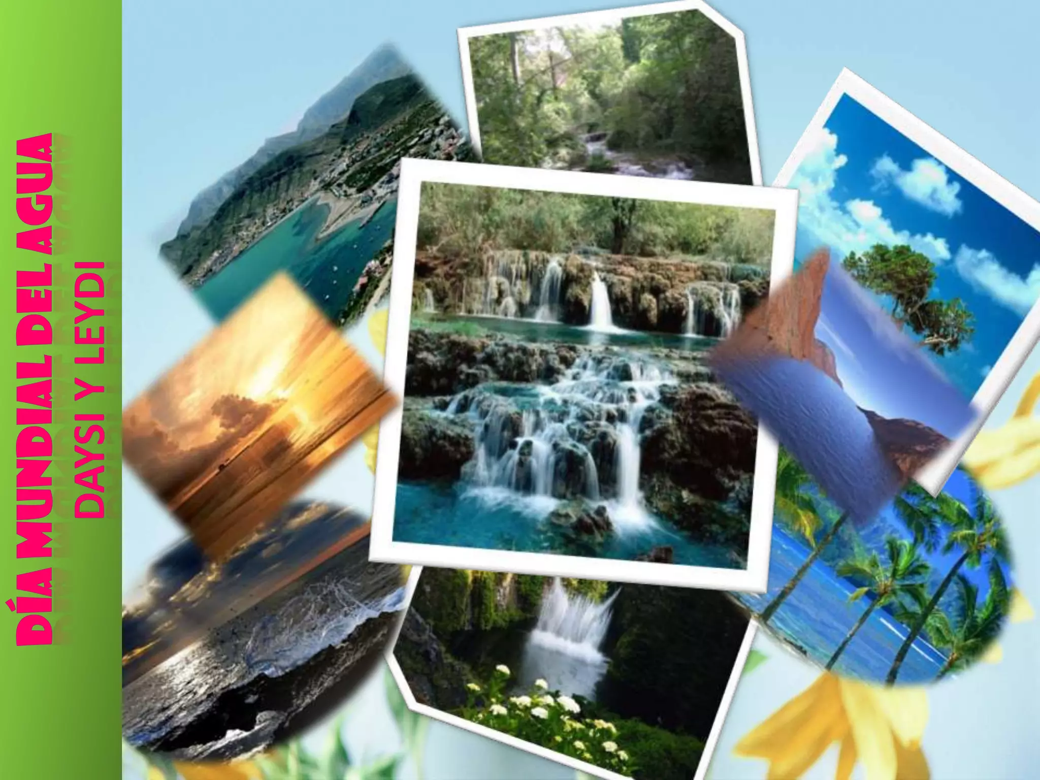 Collage Dia Mundial Del Agua | PPTX