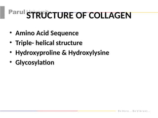 structure of collagen and functions of collagen | PPTX