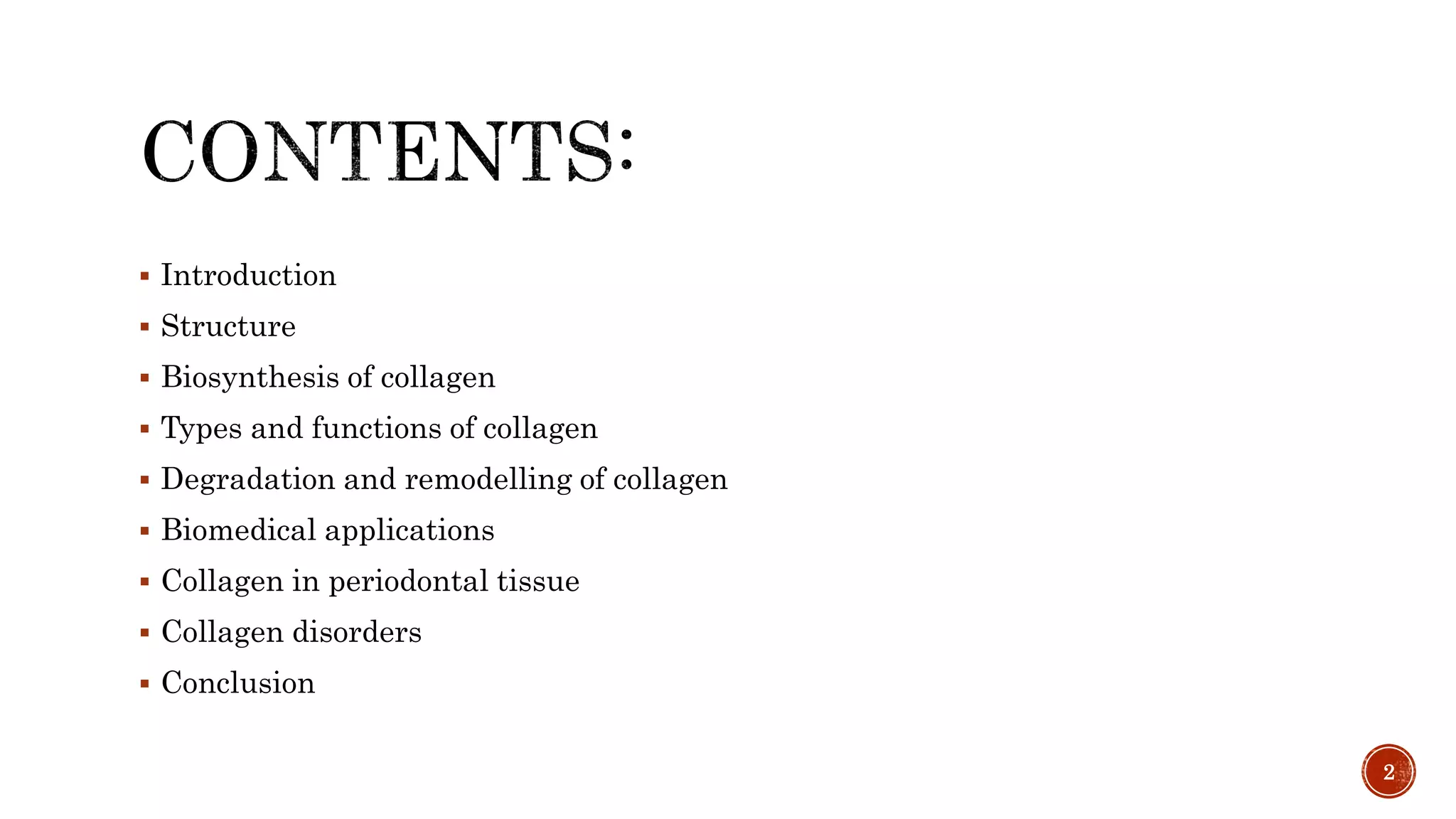 Collagen and collagen disorders | PPTX