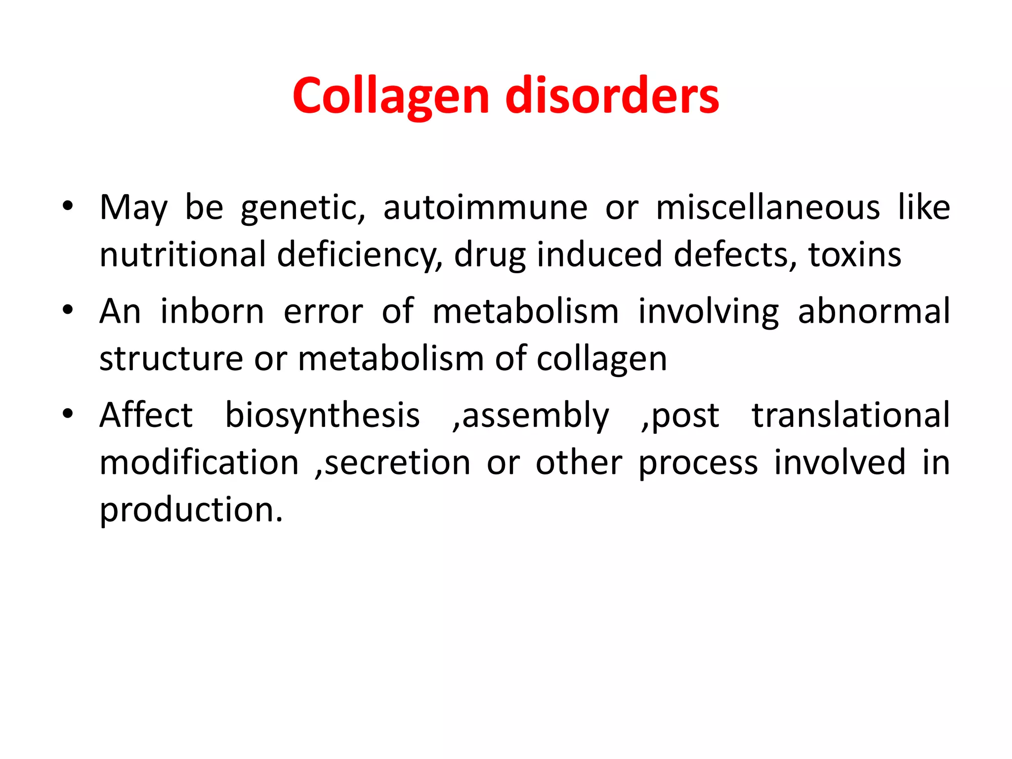 Collagen disorders in neurology | PPTX