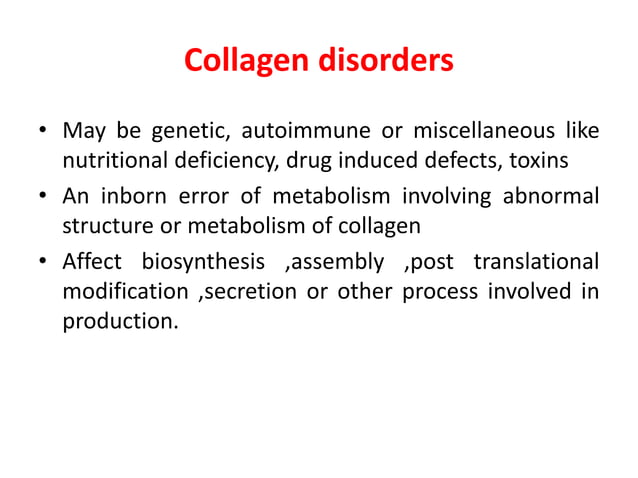 Collagen disorders in neurology | PPT