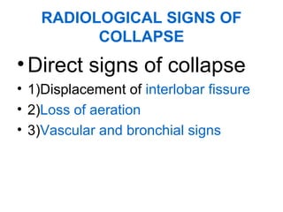Collapse and consolidation Lung Radiology | PPT
